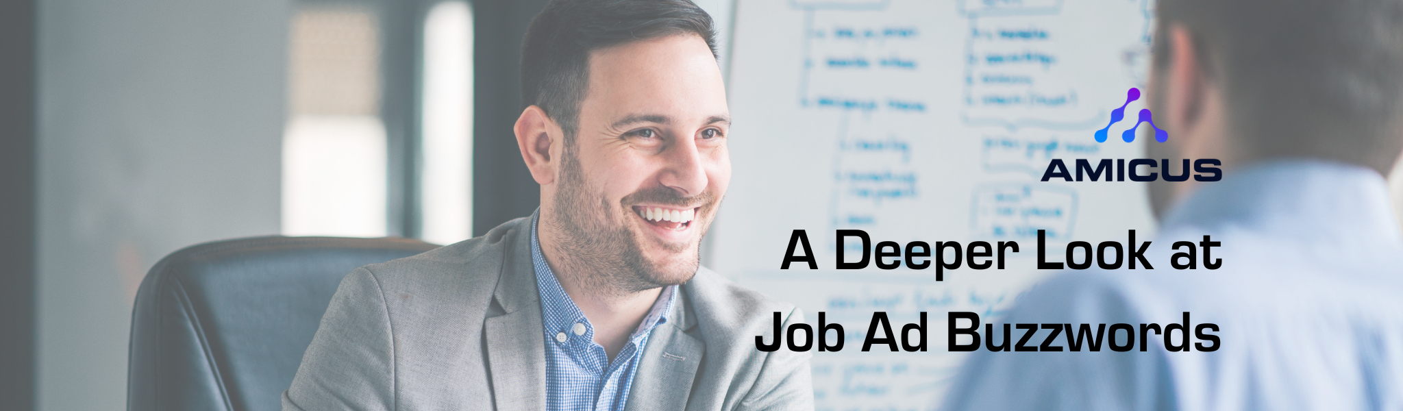 A Deeper Look at Job Ad Buzzwords · Amicus Recruitment